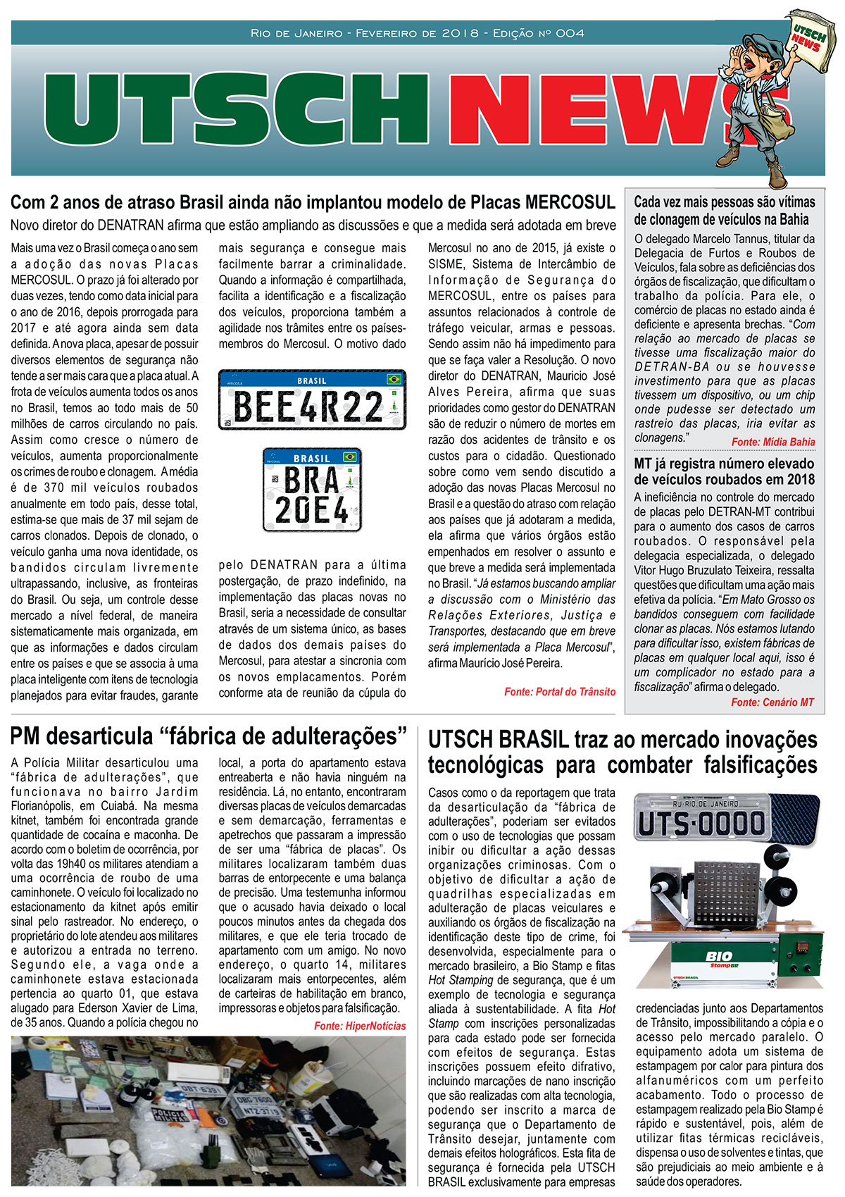 UTSCH NEWS - UTSCH BRASIL - Líder em fabricação de Placas Automotivas